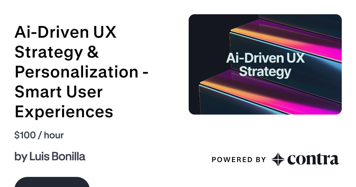 Ai-Driven UX Strategy & Personalization - Smart User Experiences by Luis Bonilla