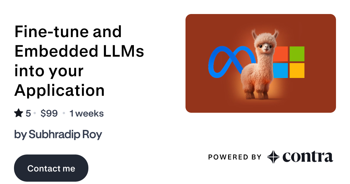 Fine-tune and Embedded LLMs into your Application by Subhradip Roy