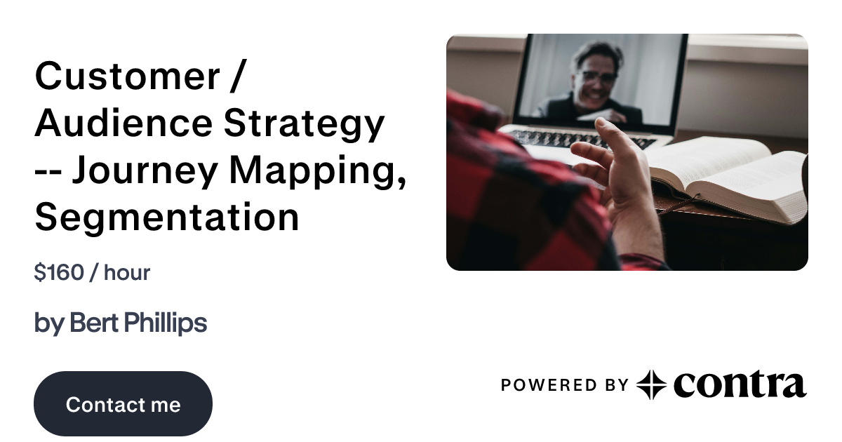 Customer / Audience Strategy -- Journey Mapping, Segmentation by Bert ...