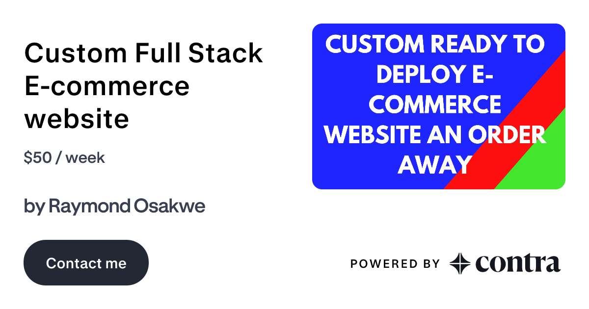 Custom Full Stack E-commerce website by Raymond Osakwe