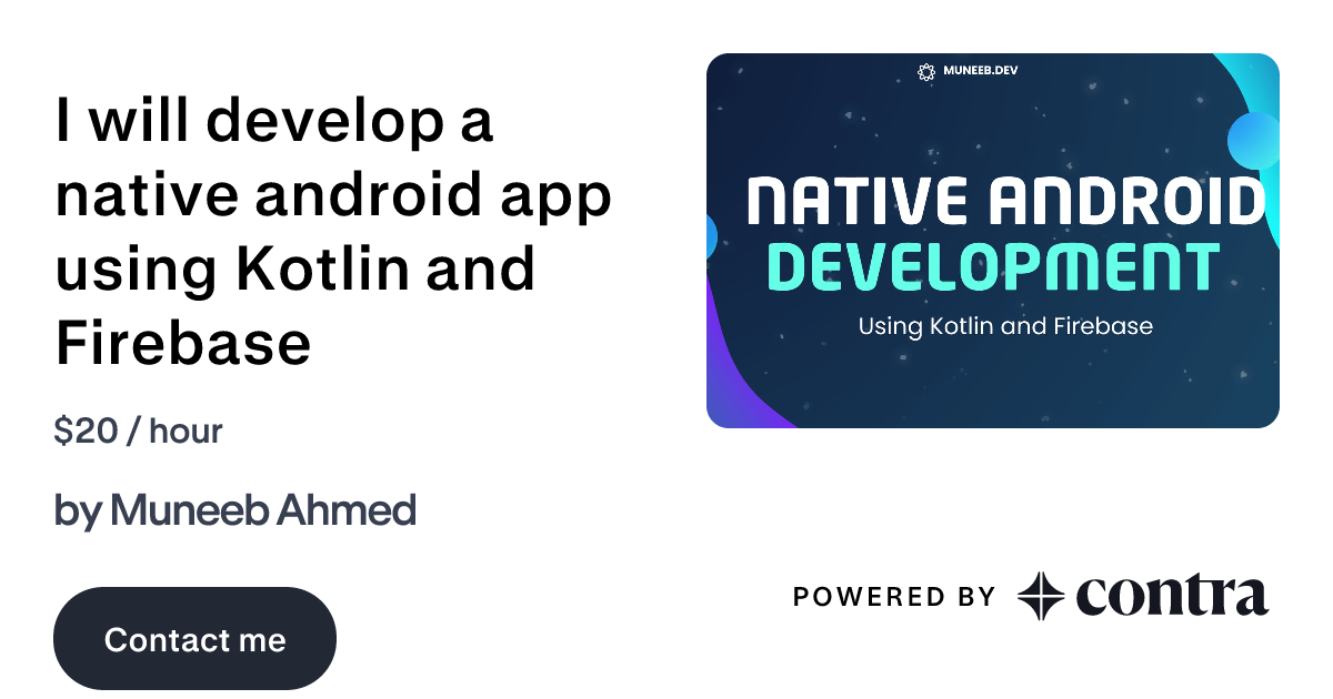 I Will Develop A Native Android App Using Kotlin And Firebase By Muneeb