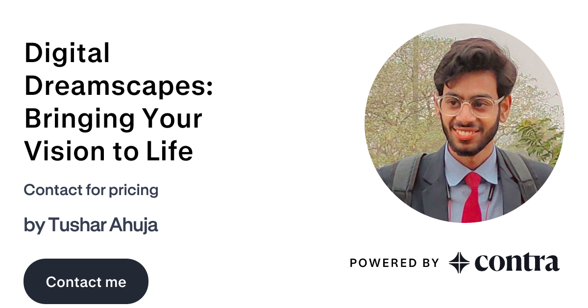 Digital Dreamscapes: Bringing Your Vision to Life by Tushar Ahuja