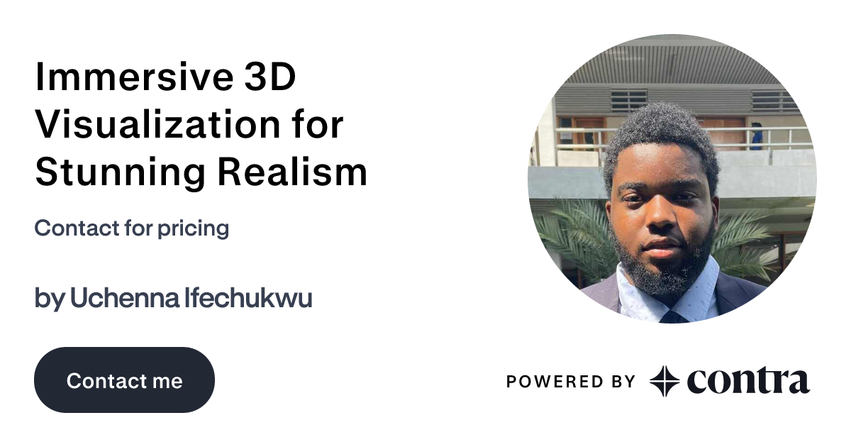 Immersive 3D Visualization for Stunning Realism by Uchenna Ifechukwu