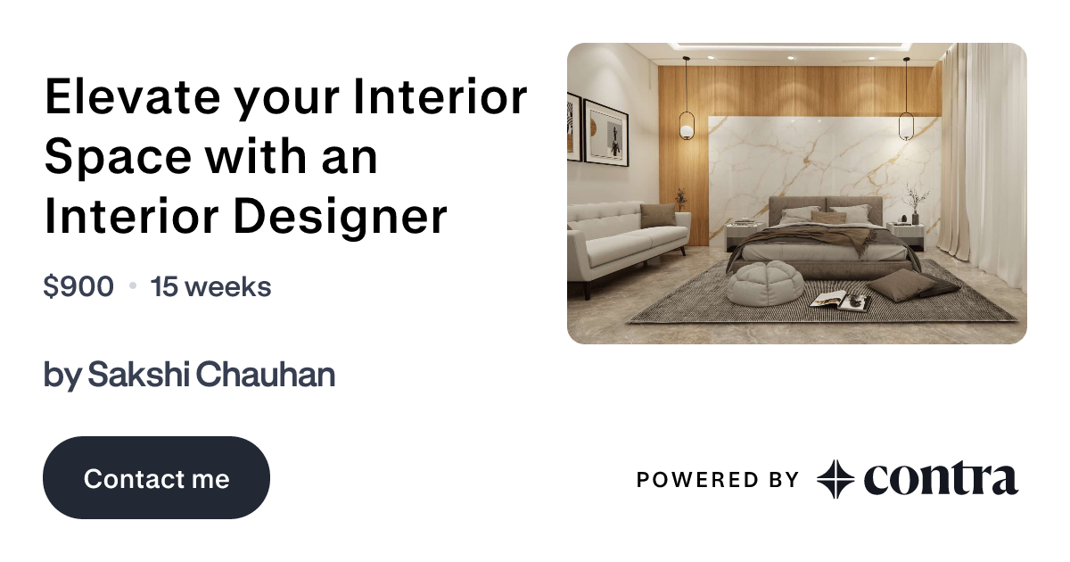 Elevate your Interior Space with an Interior Designer by Sakshi Chauhan