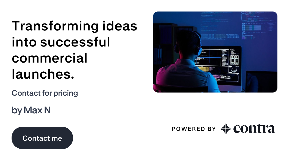 Transforming ideas into successful commercial launches. by Max N