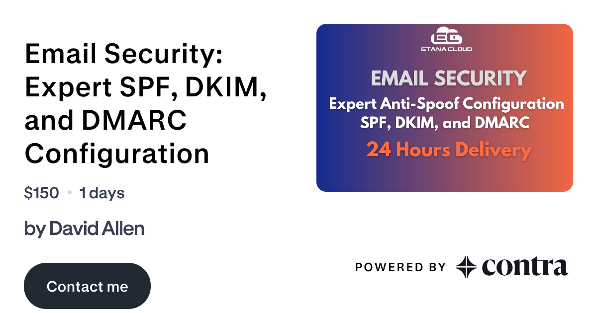 Email Security Expert Spf Dkim And Dmarc Configuration By David Allen