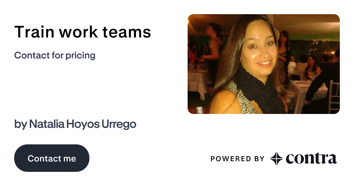 Train work teams by Natalia Hoyos Urrego