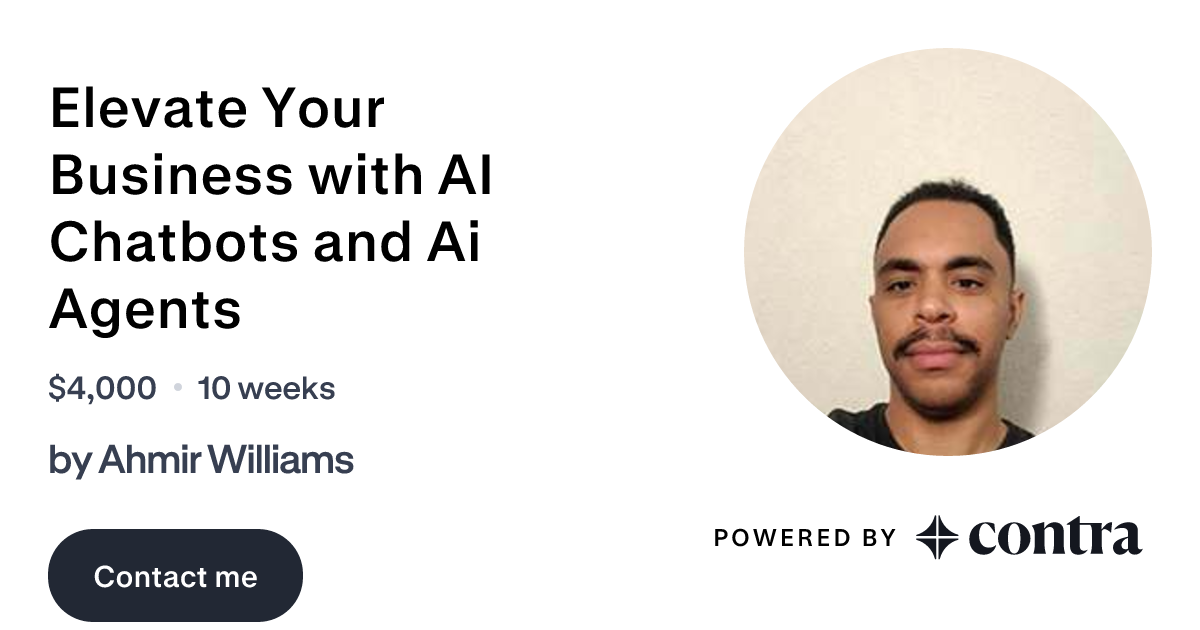 Elevate Your Business with AI Chatbots and Ai Agents by Ahmir Williams
