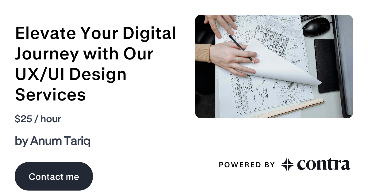 Elevate Your Digital Journey with Our UX/UI Design Services by Anum Tariq