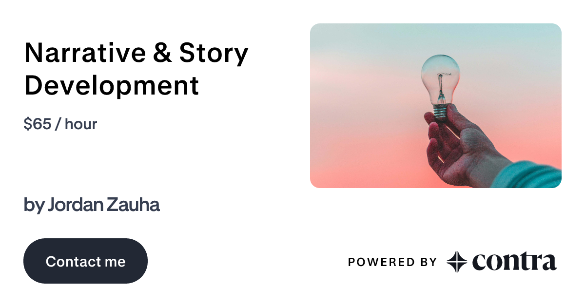 Narrative & Story Development by Jordan Zauha