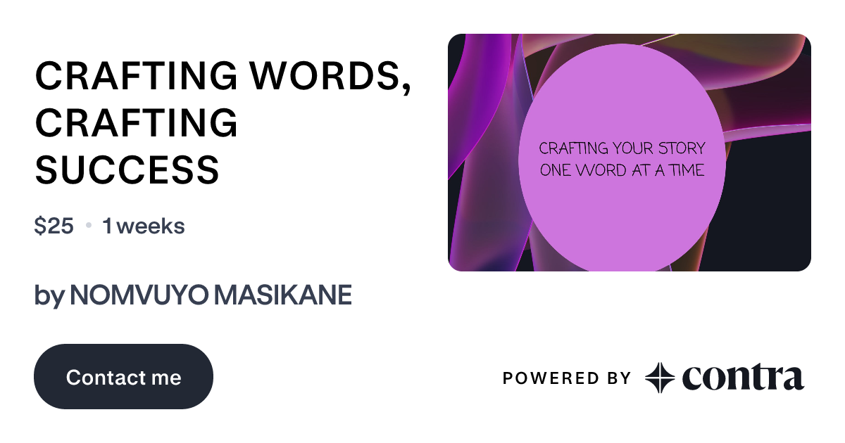 CRAFTING WORDS, CRAFTING SUCCESS by NOMVUYO MASIKANE