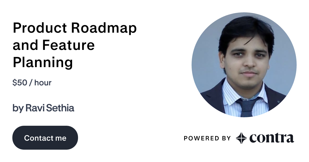 Product Roadmap and Feature Planning by Ravi Sethia