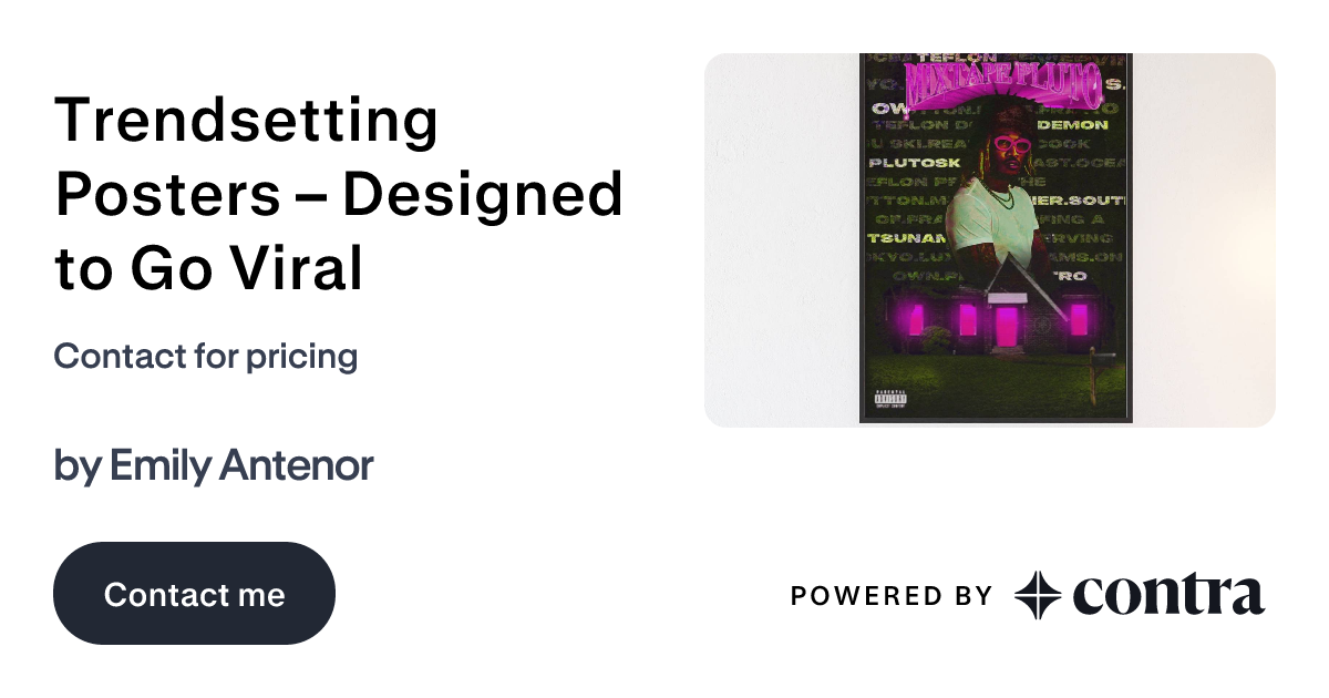 Trendsetting Posters – Designed to Go Viral by Emily Antenor
