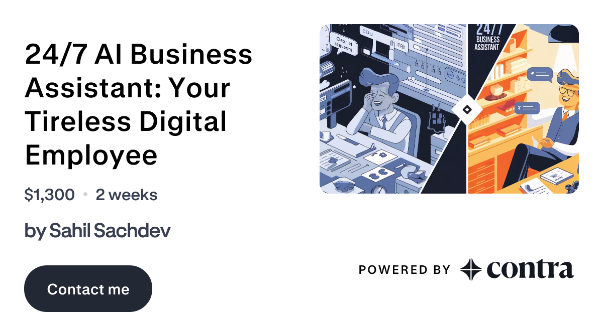 24/7 AI Business Assistant: Your Tireless Digital Employee by Sahil Sachdev