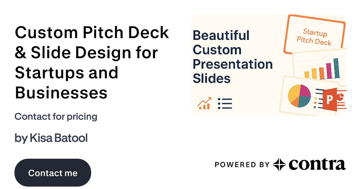 Custom Pitch Deck & Slide Design for Startups and Businesses by Kisa Batool