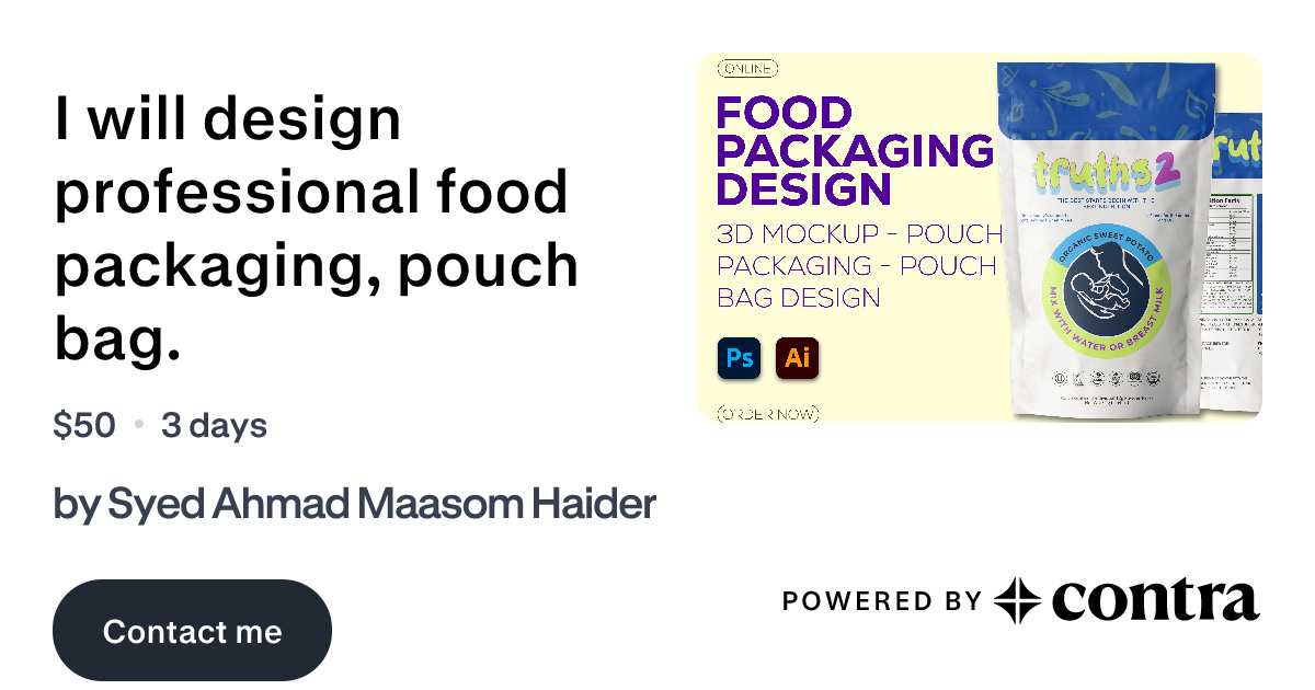I will design professional food packaging, pouch bag. by Syed Ahmad ...