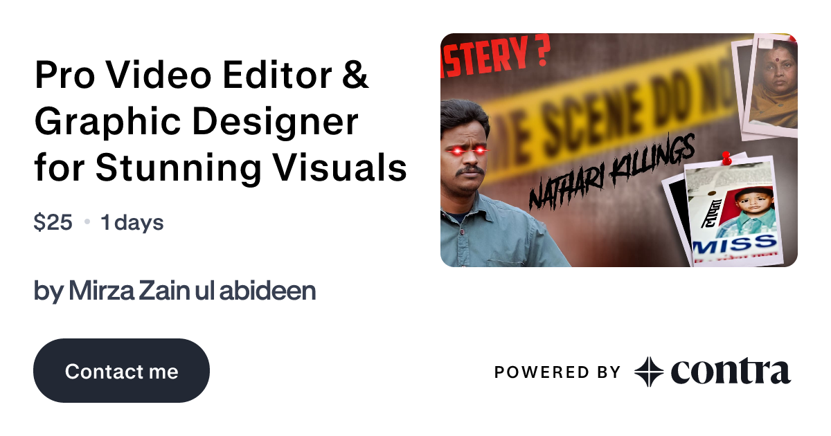 Pro Video Editor & Graphic Designer for Stunning Visuals by Mirza Zain ...