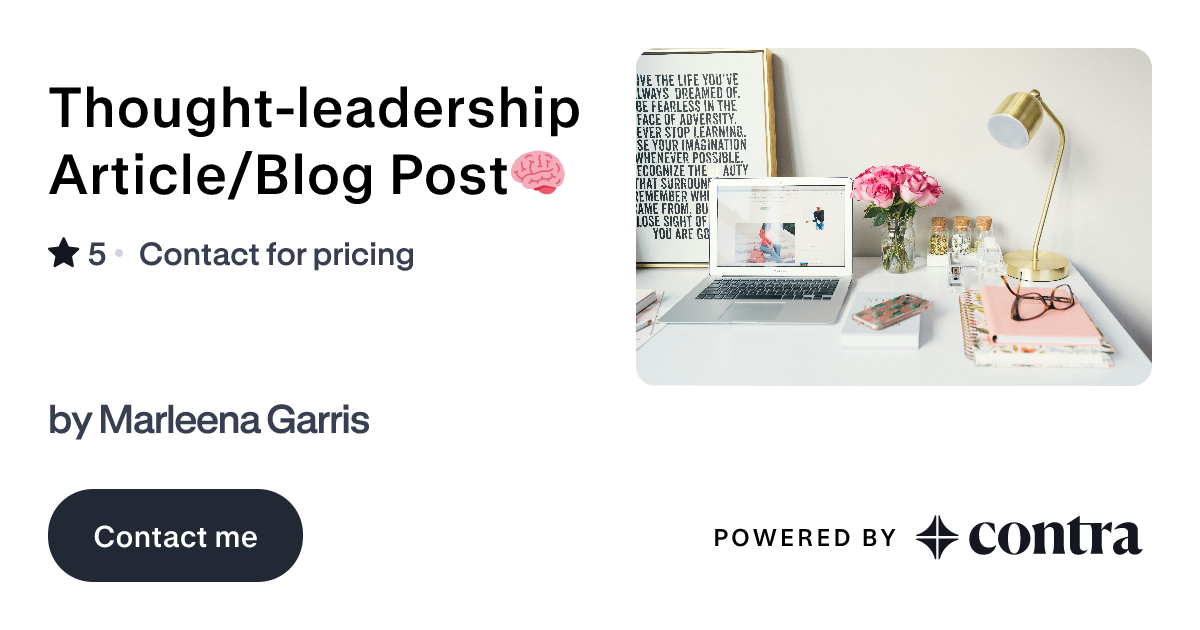 Thought-leadership Article/Blog Post🧠 by Marleena Garris