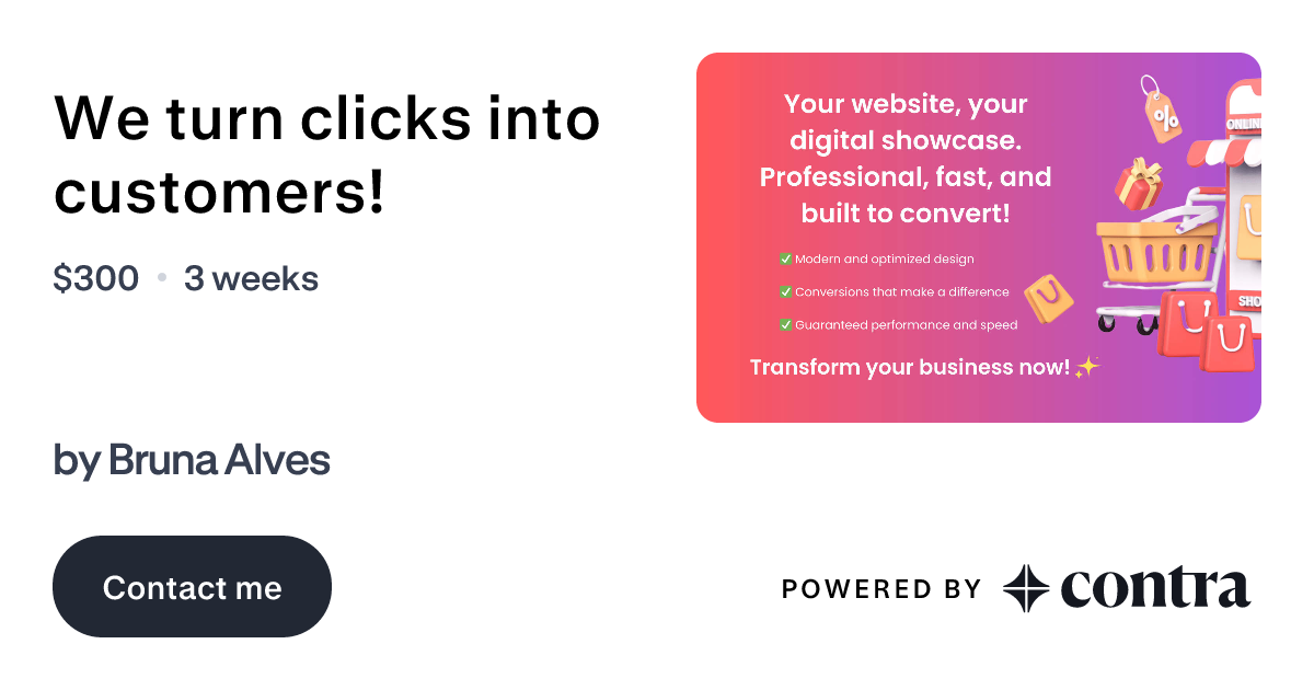 We turn clicks into customers! by Bruna Alves