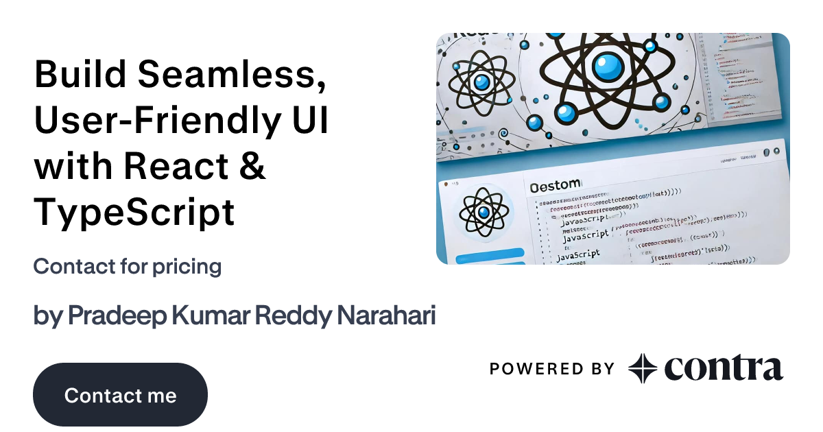 Build Seamless, User-Friendly UI with React & TypeScript by Pradeep Kumar Reddy Narahari