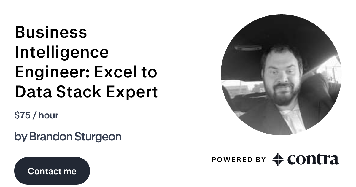 Business Intelligence Engineer: Excel to Data Stack Expert by Brandon ...