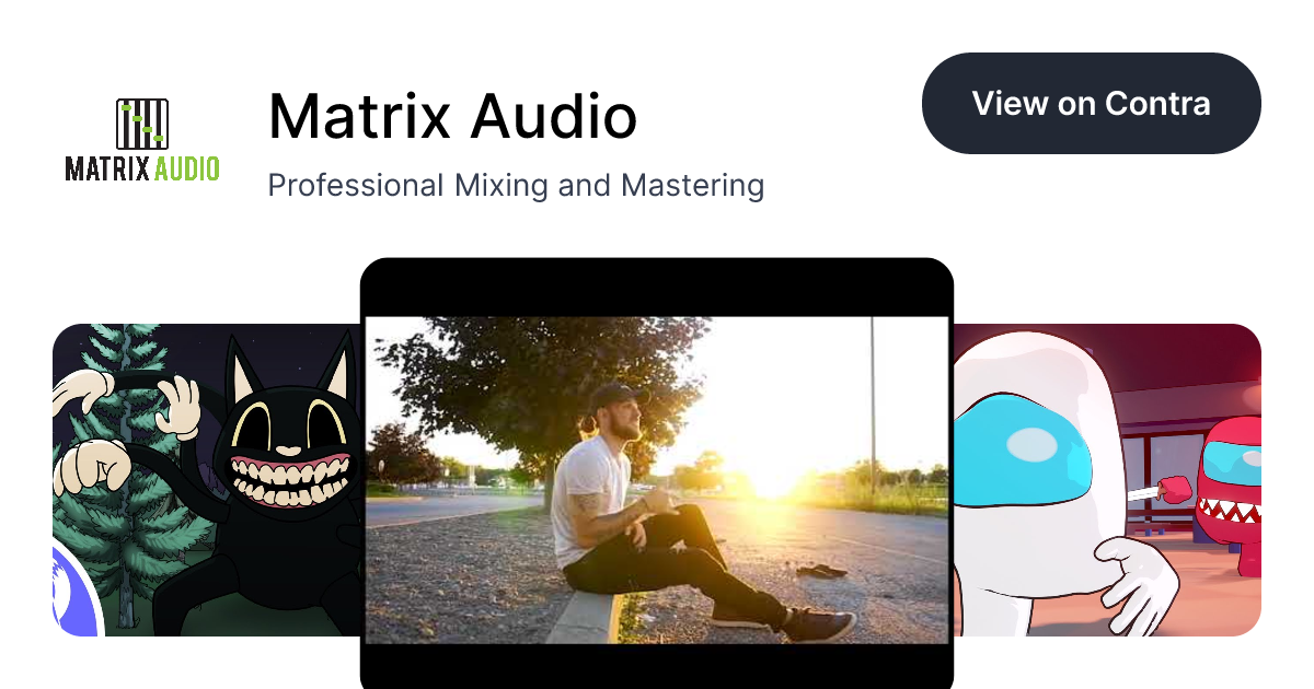 Matrix Audio on Contra | Professional Mixing and Mastering Matrix Audio on Contra | Professional Mixing and Mastering