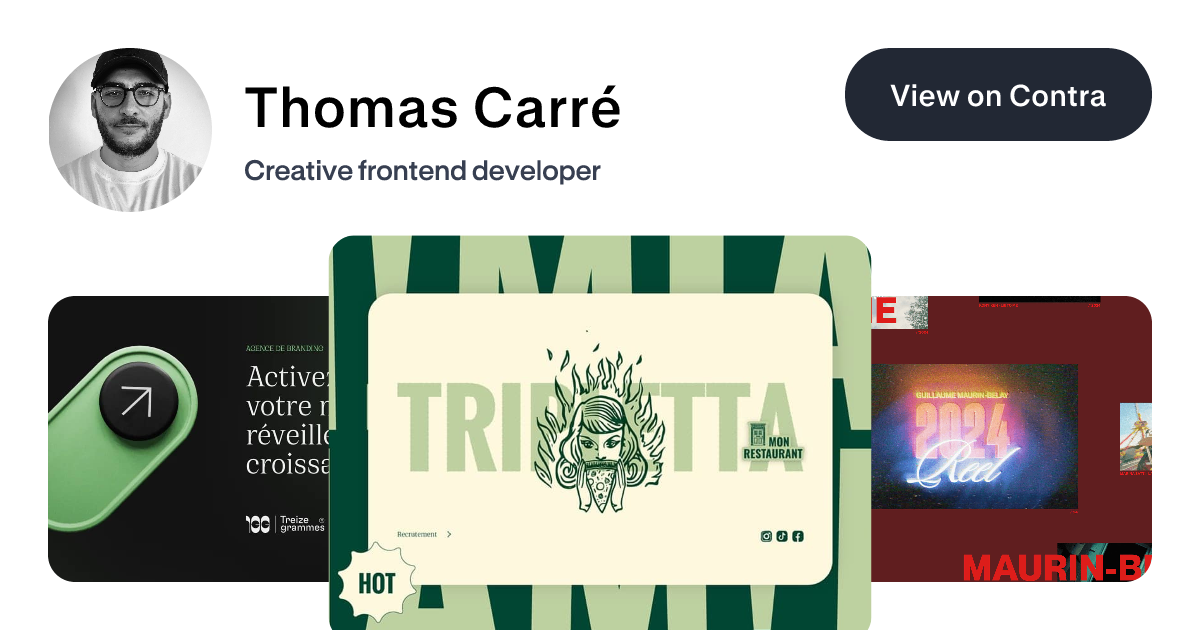 Thomas Carré on Contra | Creative frontend developer