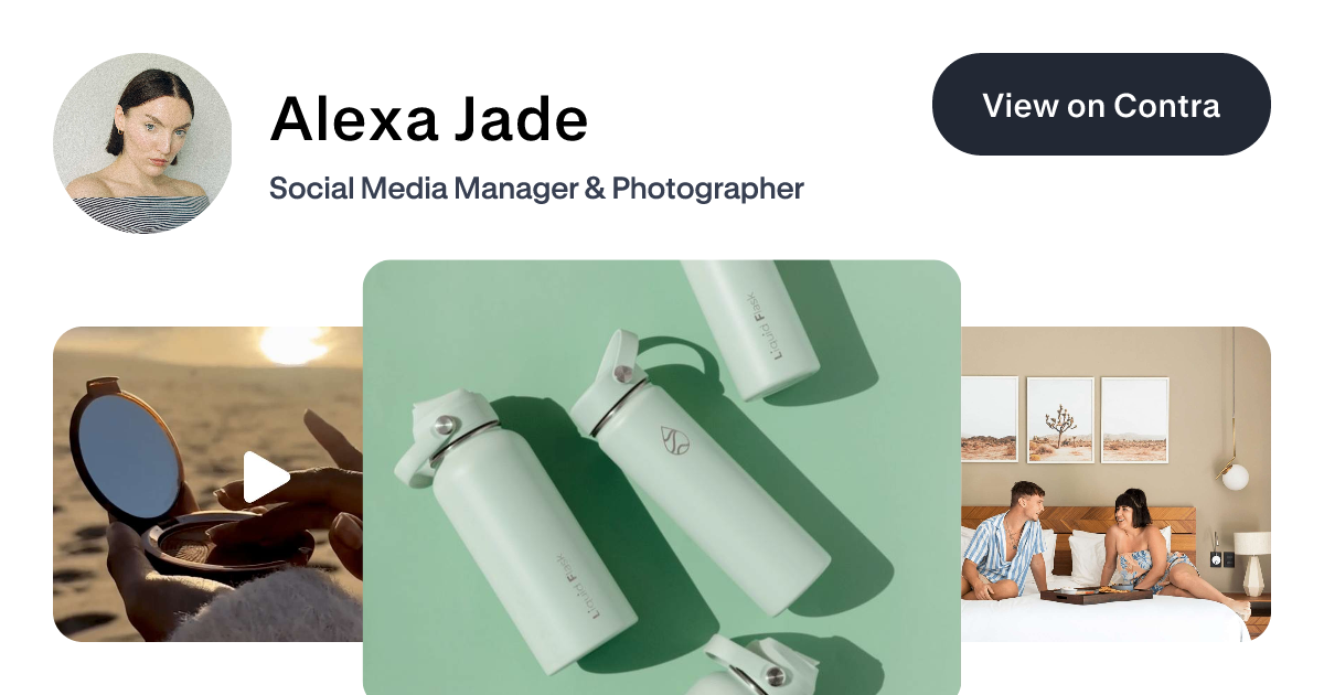 Alexa Jade on Contra | Social Media Manager & Photographer