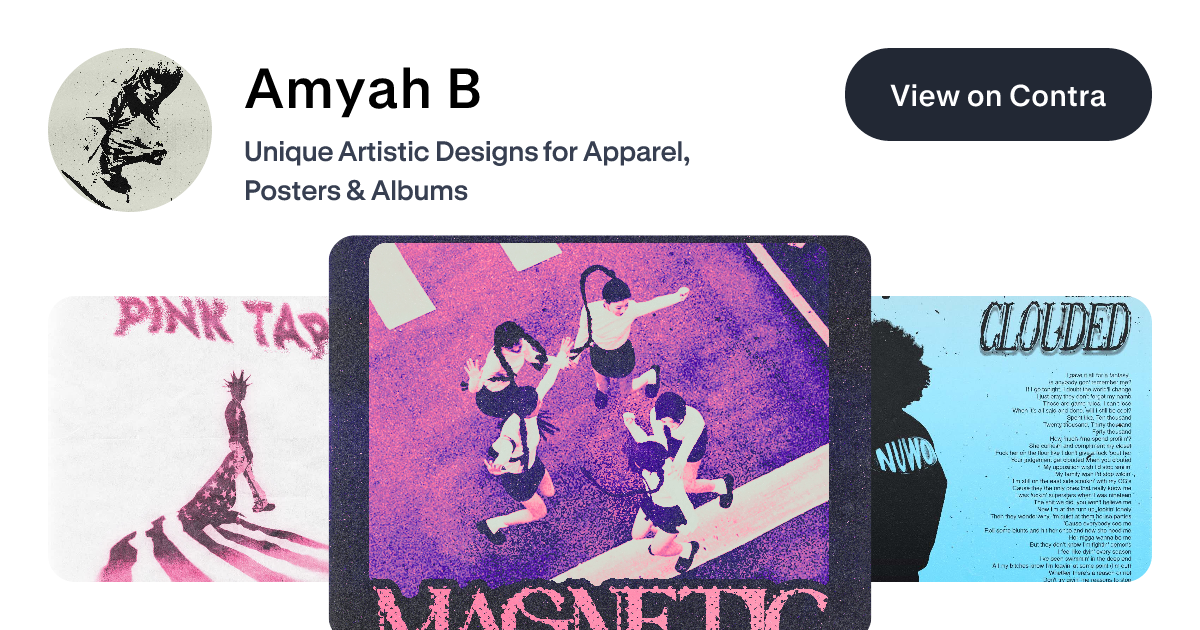 Amyah B's Work | Contra