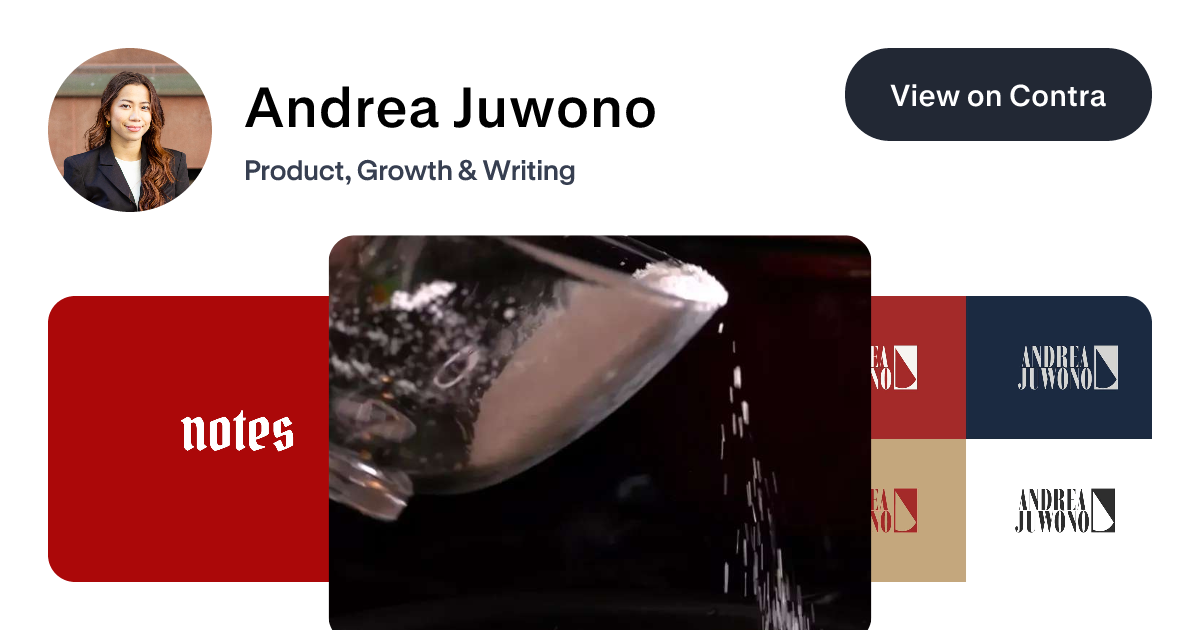 Andrea Juwono on Contra | Product, Growth & Writing
