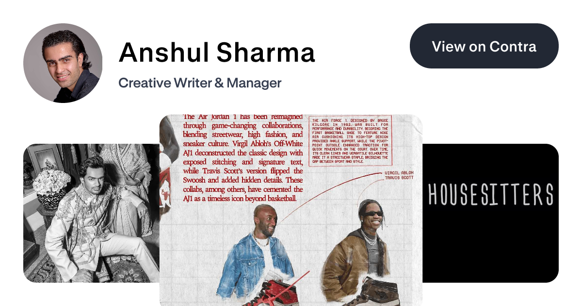 Anshul Sharma on Contra | Creative Writer & Manager