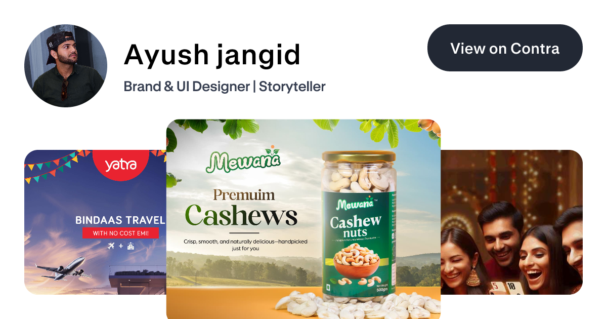 Ayush jangid on Contra | Brand & UI Designer | Storyteller