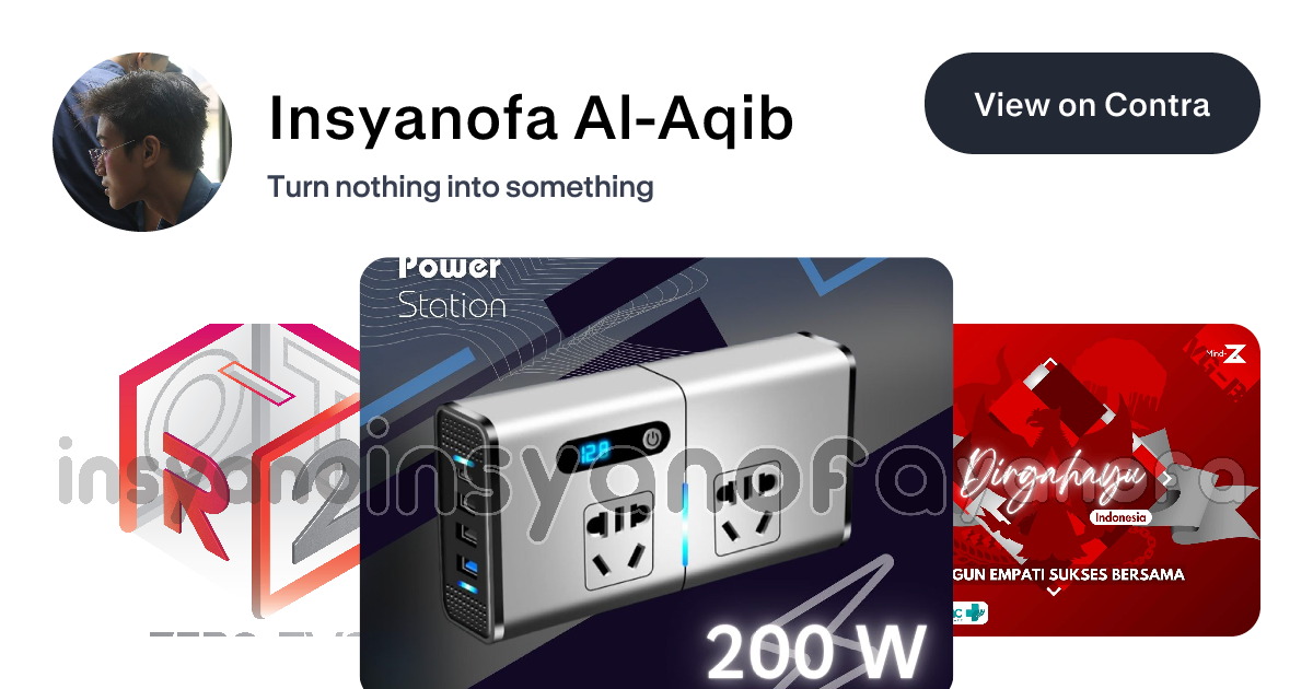 Insyanofa Al-Aqib on Contra | Turn nothing into something