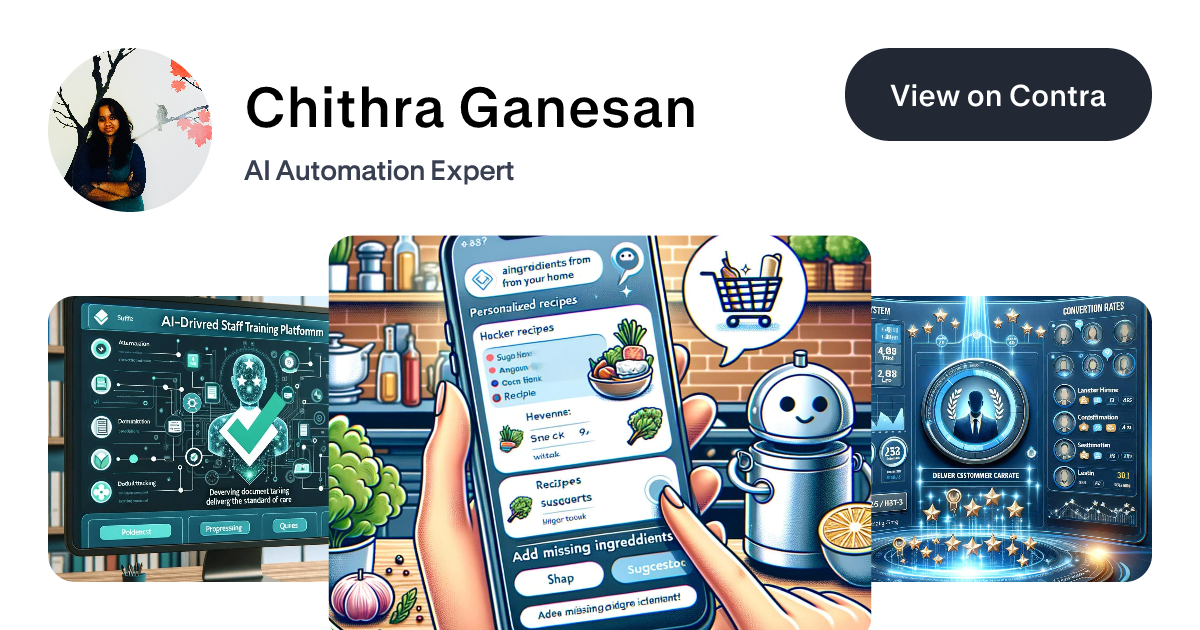 Chithra Ganesan on Contra | AI Automation Expert