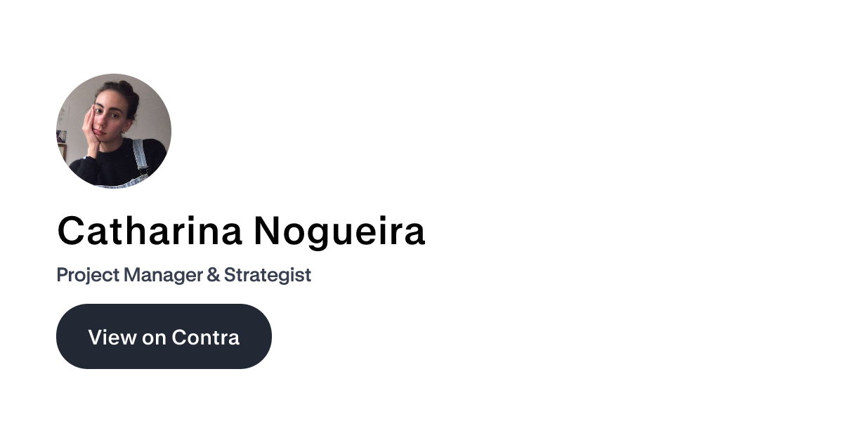 Catharina Nogueira on Contra | Project Manager & Strategist