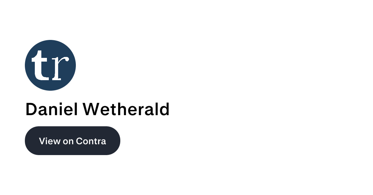 Daniel Wetherald - Head of Technology | Contra