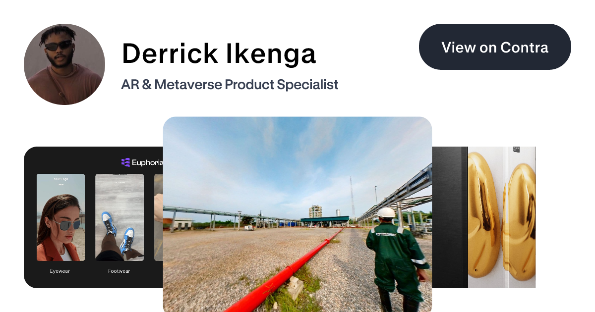 Derrick Ikenga on Contra | AR & Metaverse Product Specialist