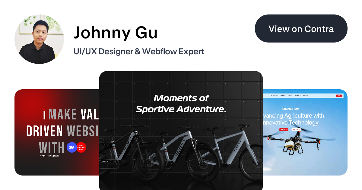 Johnny Gu on Contra | UI/UX Designer, Webflow Expert