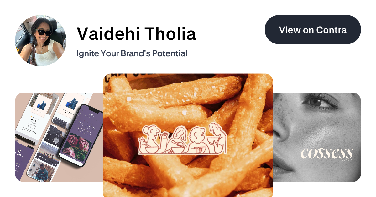 Vaidehi Tholia on Contra | Ignite Your Brand's Potential