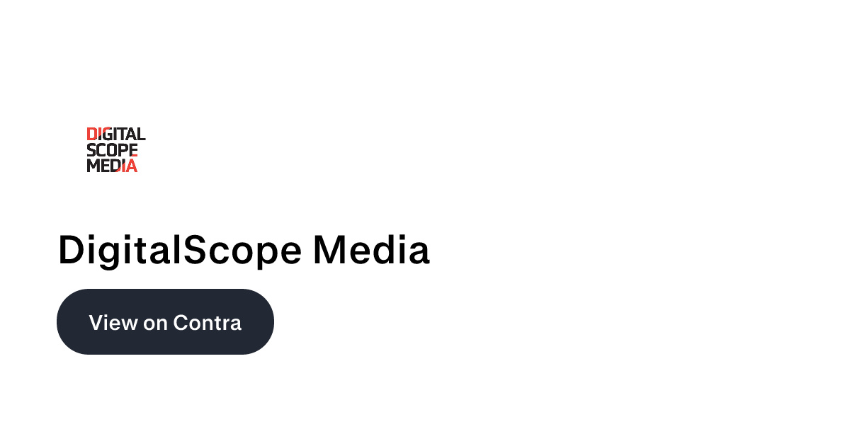 DigitalScope Media - FOUNDER & CEO | Contra