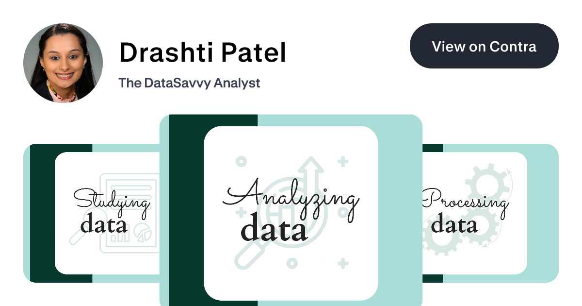 Drashti Patel on Contra | The DataSavvy Analyst
