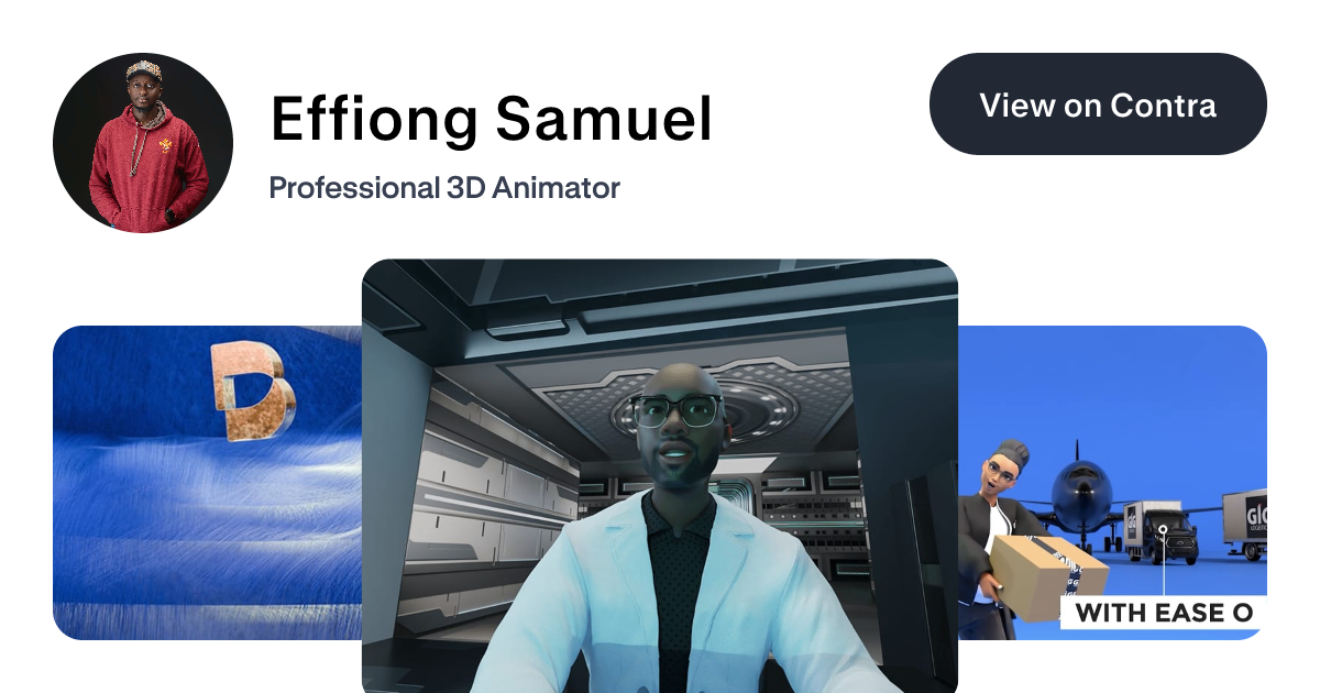 Effiong Samuel on Contra | Professional 3D Animator