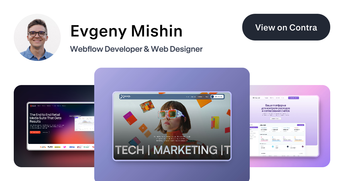 Evgeny Mishin on Contra | Webflow Developer & Web Designer