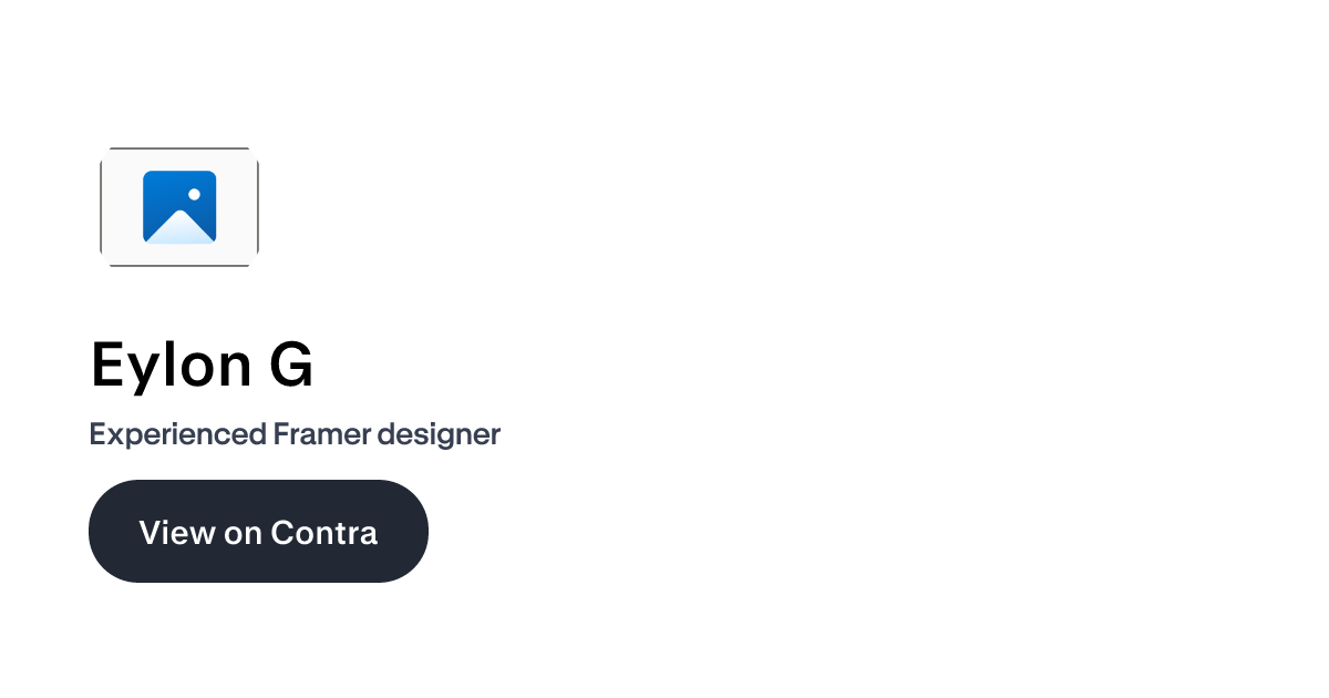 Eylon gil on Contra | Experienced Framer designer