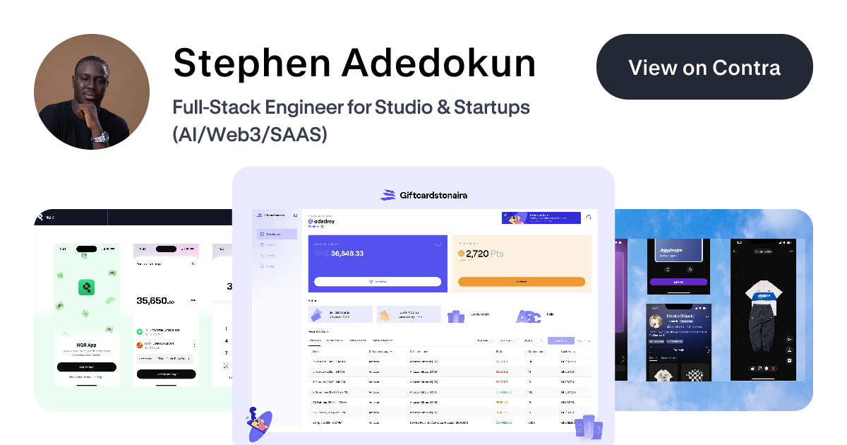 Stephen Adedokun's Work | Contra