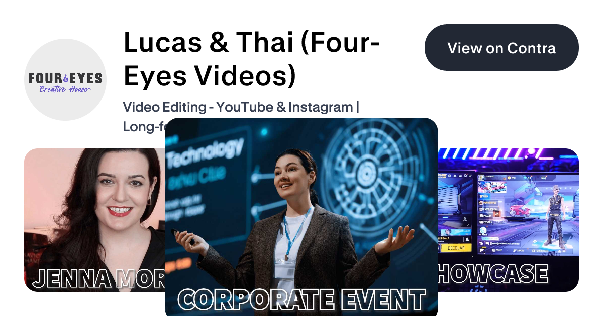 Lucas & Thai (Four-Eyes Videos)'s Work | Contra