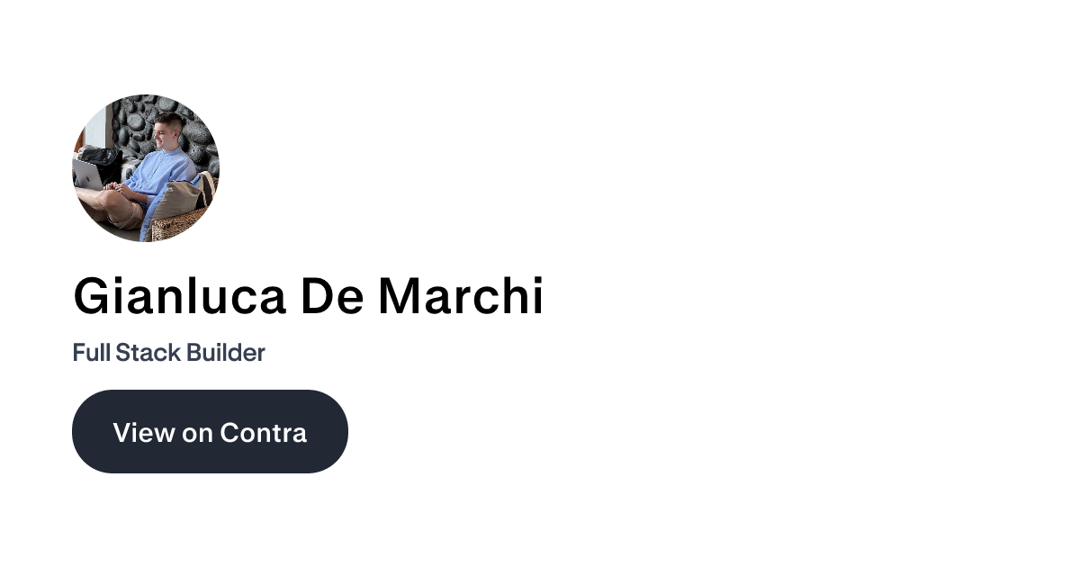 Gianluca De Marchi on Contra | Full Stack Builder