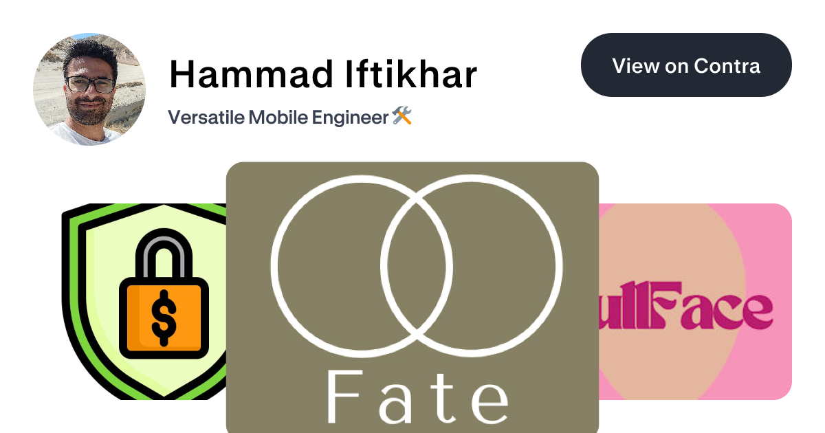 Hammad Iftikhar on Contra | Versatile Mobile Engineer 🛠️