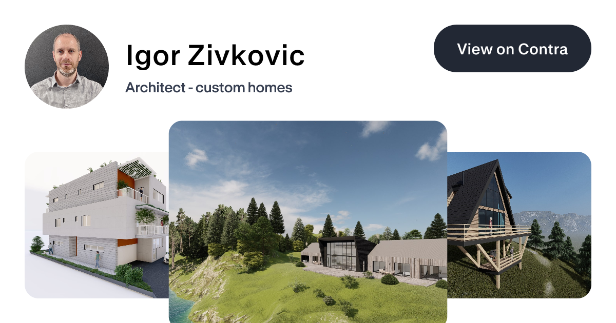 Igor Zivkovic on Contra | Architect - custom homes
