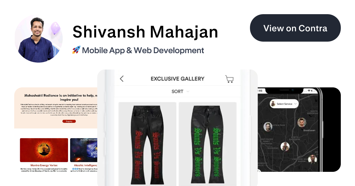Shivansh Mahajan on Contra | 🚀 Mobile App & Web Development